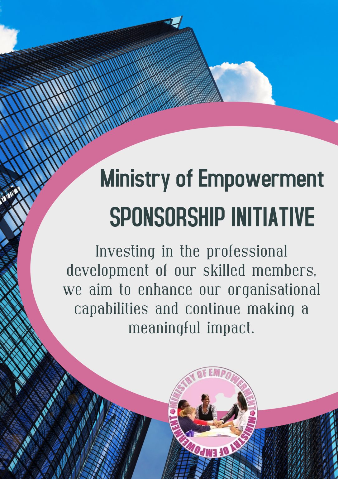 Ministry of Empowerment Sponsorship Initiative. – Ministry of Empowerment